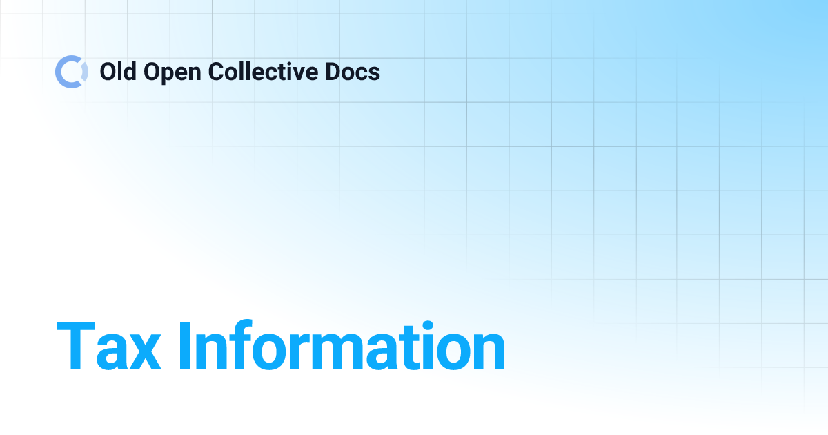 Tax Information | Open Collective Docs