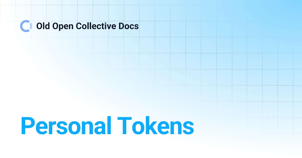 Personal Tokens | Open Collective Docs